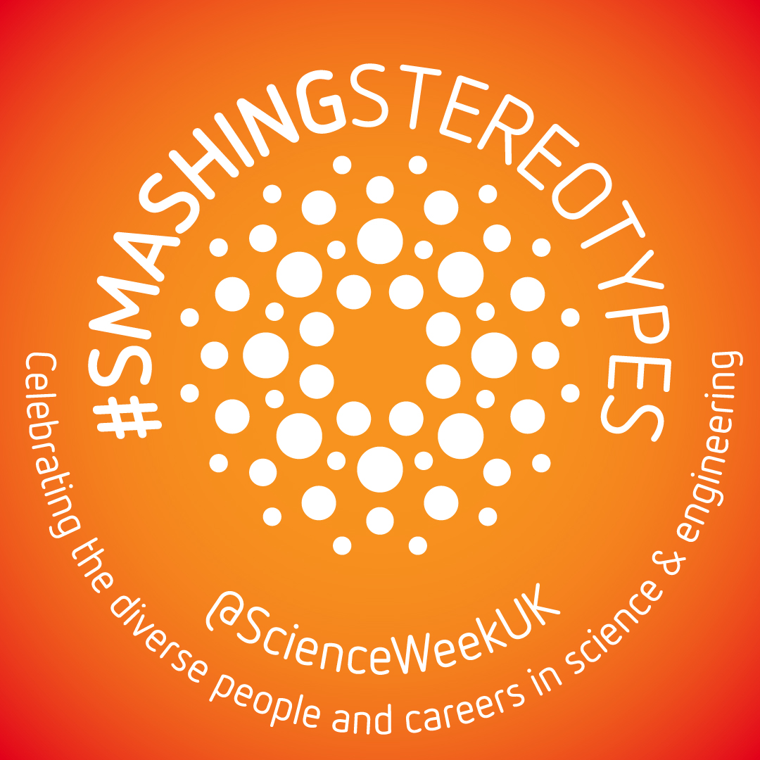Smashing Stereotypes - British Science Week