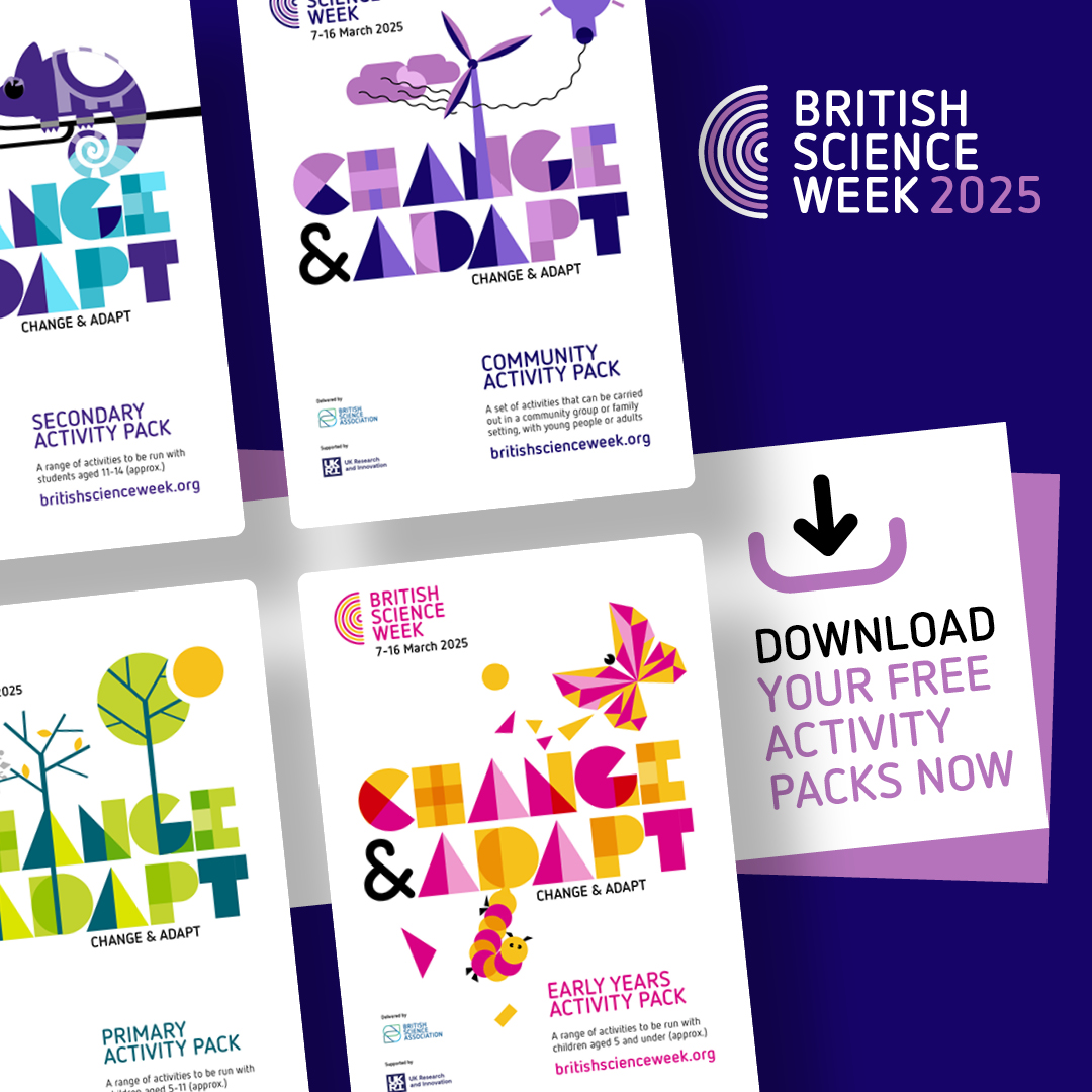 The British Science Week 2025 activity packs are out now! - British ...